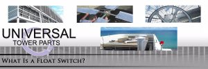 What Is a Float Switch? | Cooling Tower Float Switches